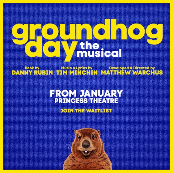 Tim Minchin · GROUNDHOG DAY THE MUSICAL